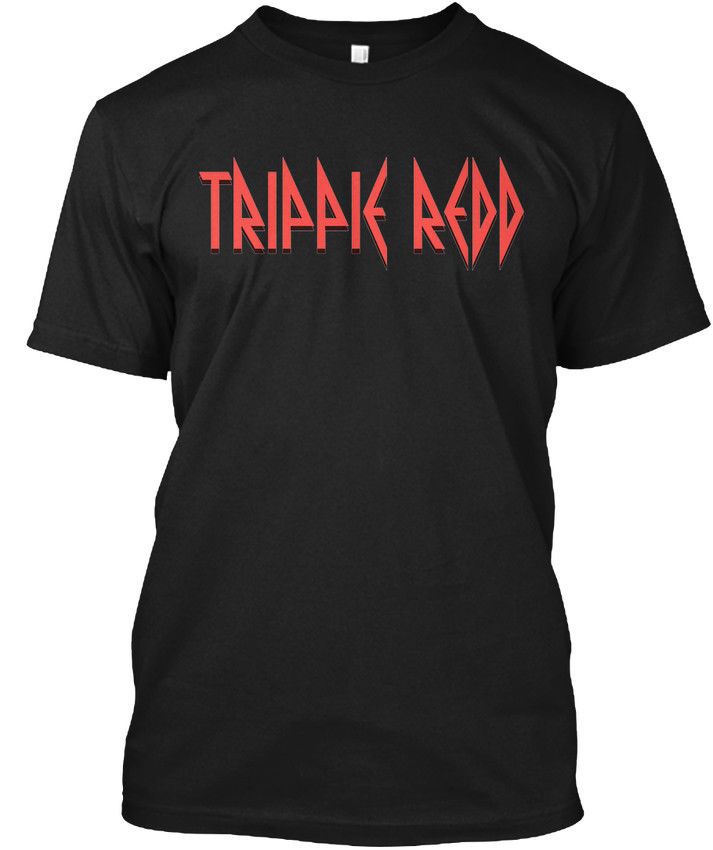 Trippie Red Trippk Redd Hanes Tagless Tee T Shirt Awesome T Shirt ...