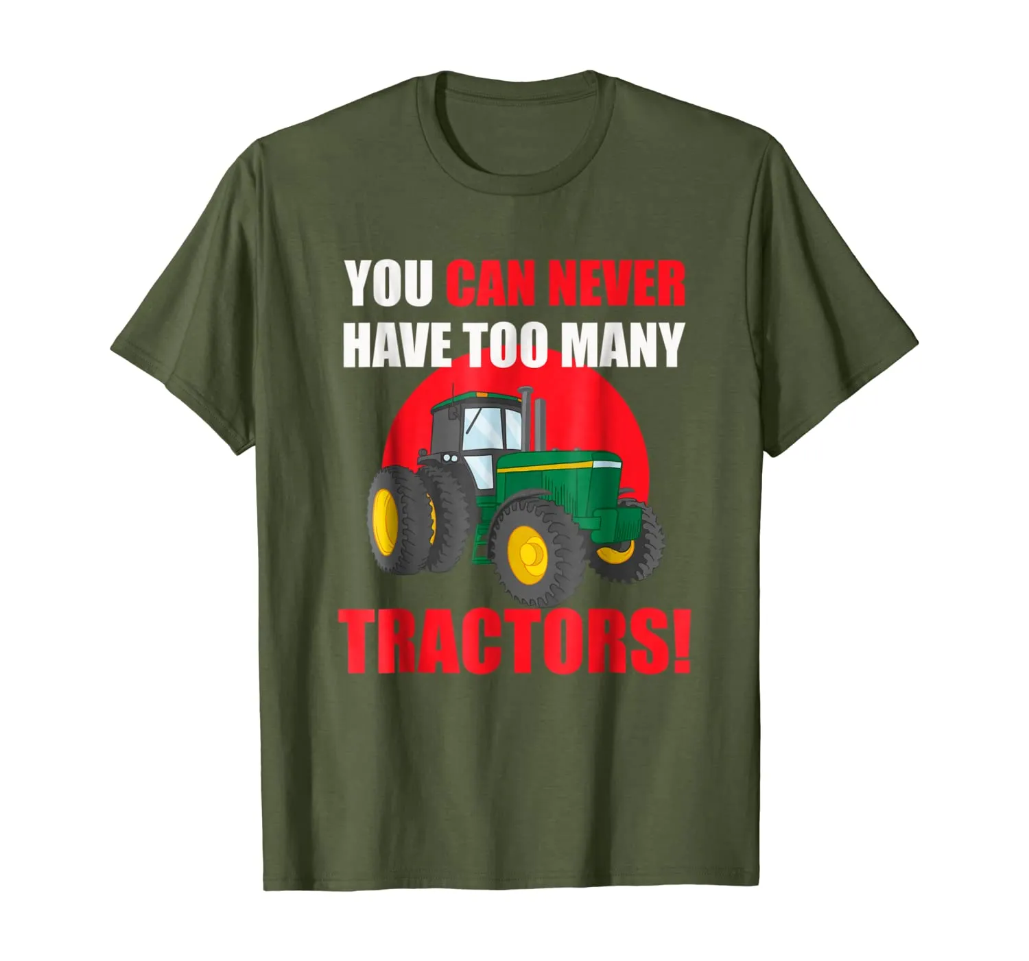 Mens Farmer You Can Never Have Too Many Tractors T Shirt From