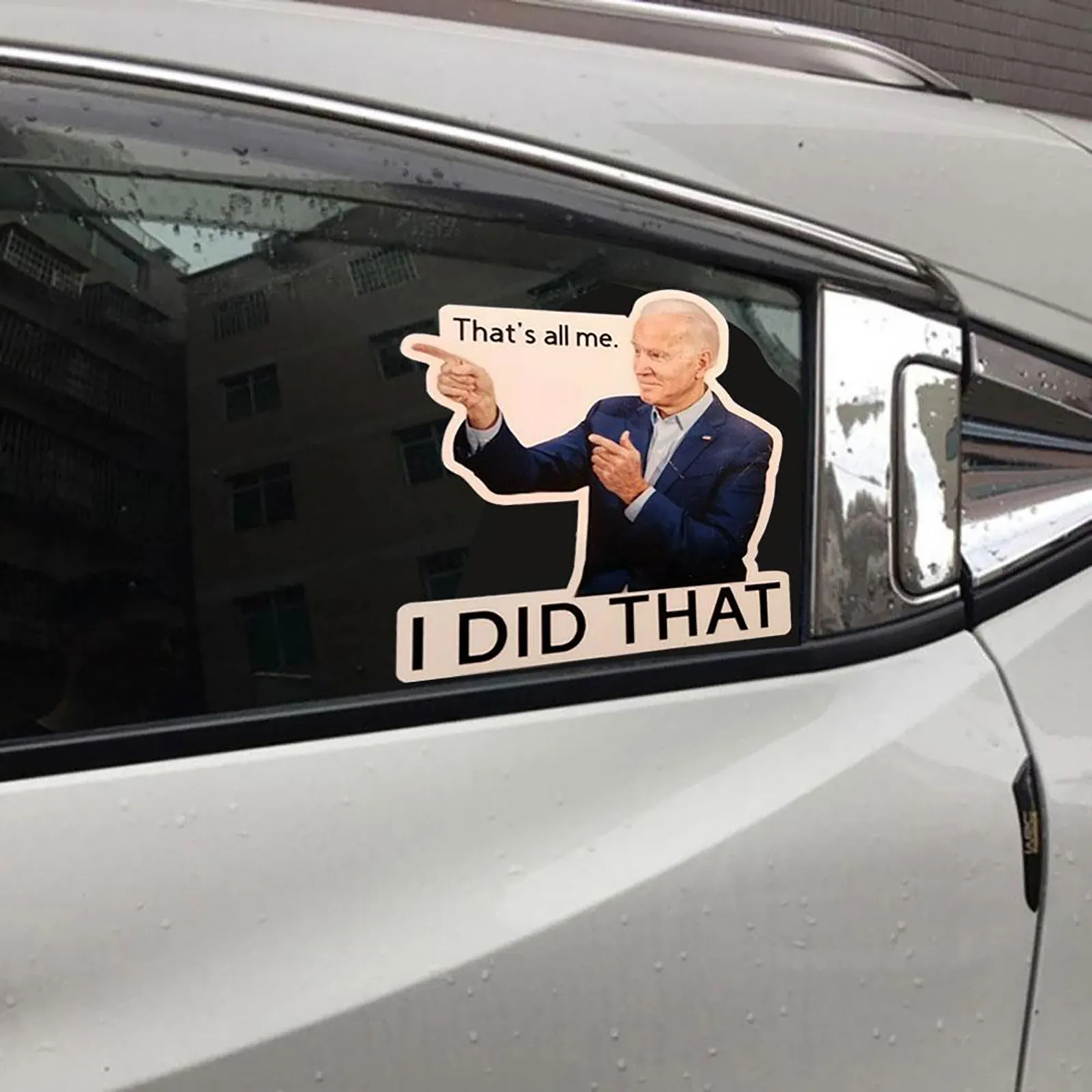 Joe Biden Funny Sticker I Did That Car Sticker Decal Waterproof Joe ...