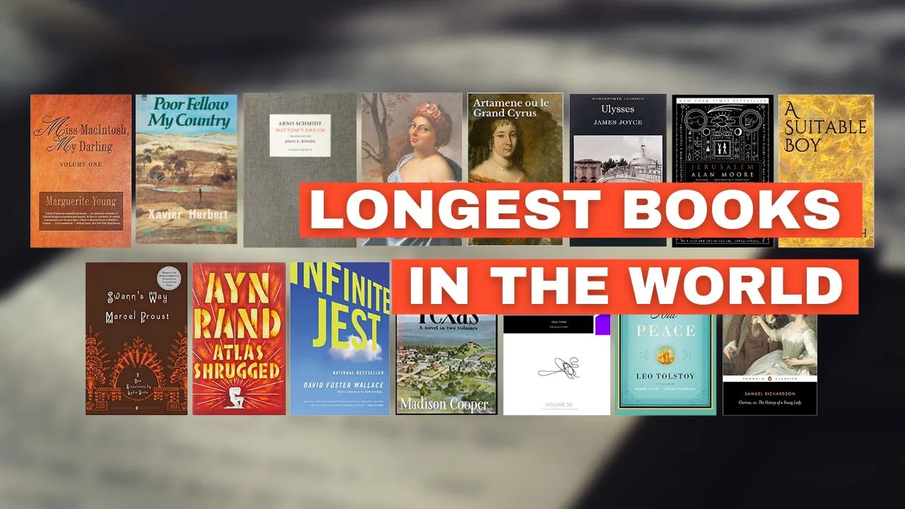 The Longest Book Ever Written A Guide to the World's Lengthiest Novels