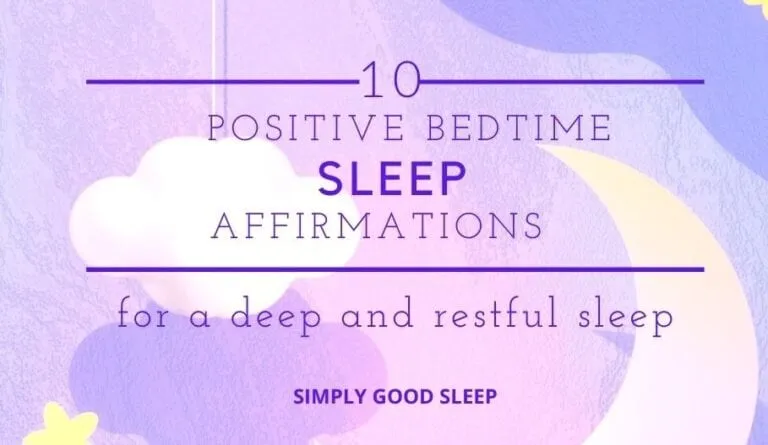 10 Bedtime Affirmations to Help You Sleep Better Tonight
