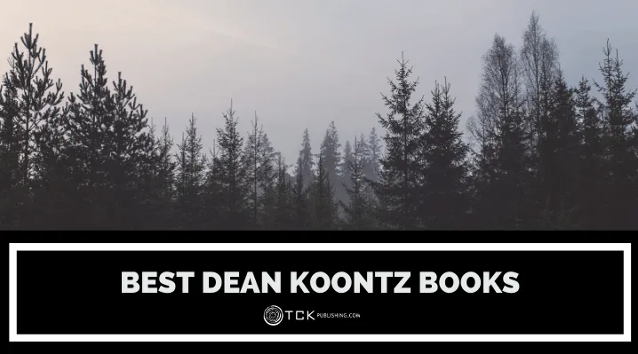 Discover the Top 10 Best Dean Koontz Books for Thriller Fans